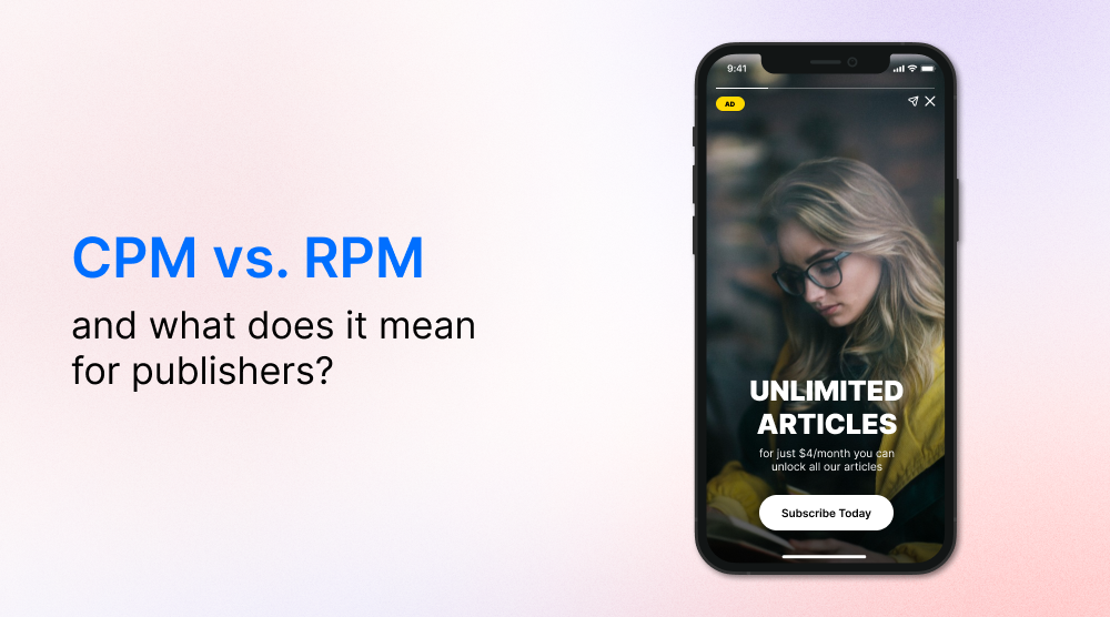 CPM vs. RPM and what does it mean for publishers?